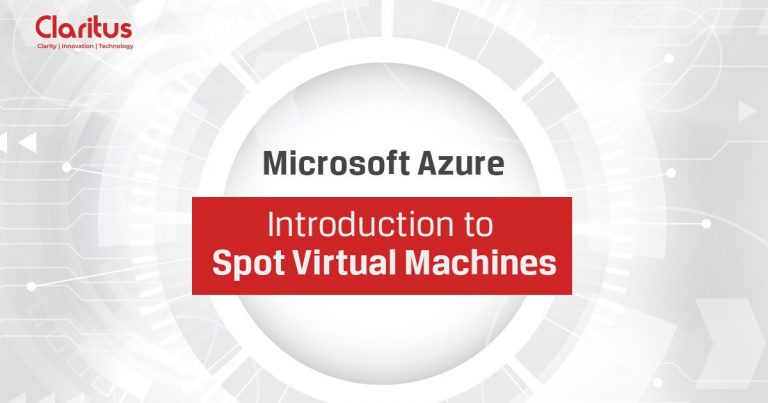 Introduction to Microsoft Azure Spot Virtual Machines