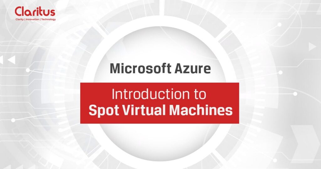 Microsoft Azure Introduction To Spot Virtual Machines
