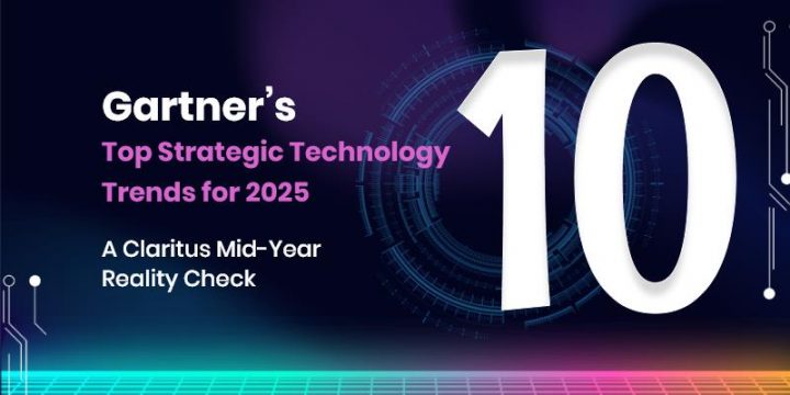 Claritus | Gartner Strategic Tech Trends 2025