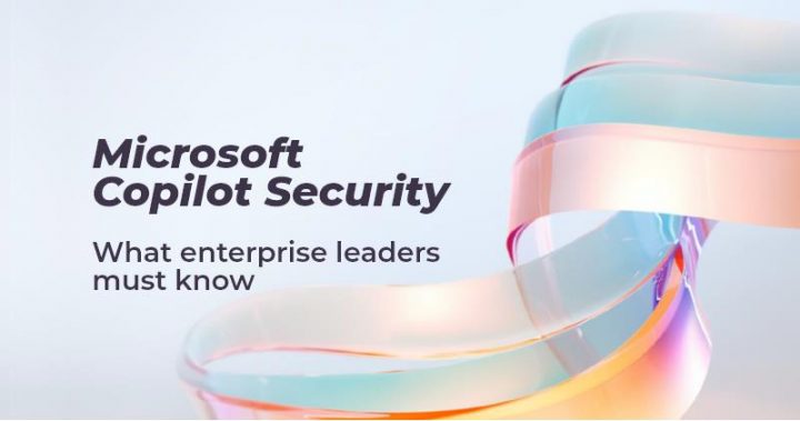 Microsoft Copilot Security for Enterprises | Claritus